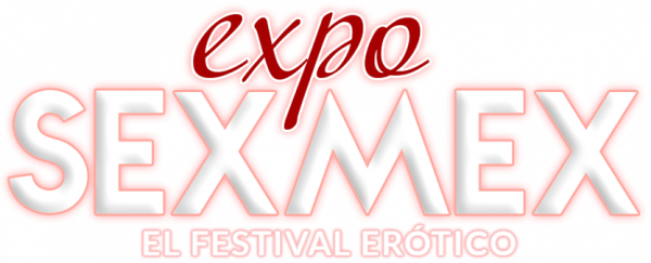 Expo Sexmex 2024 La Mayor Productora De Entretenimiento Para Adultos